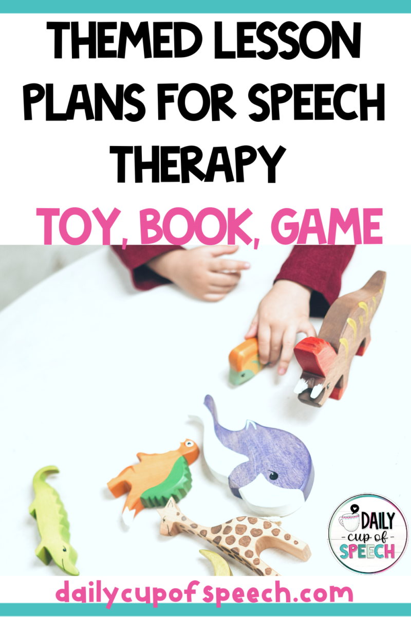 Using Toys, Books, Games For Speech Therapy Lesson Plans » Daily Cup of ...